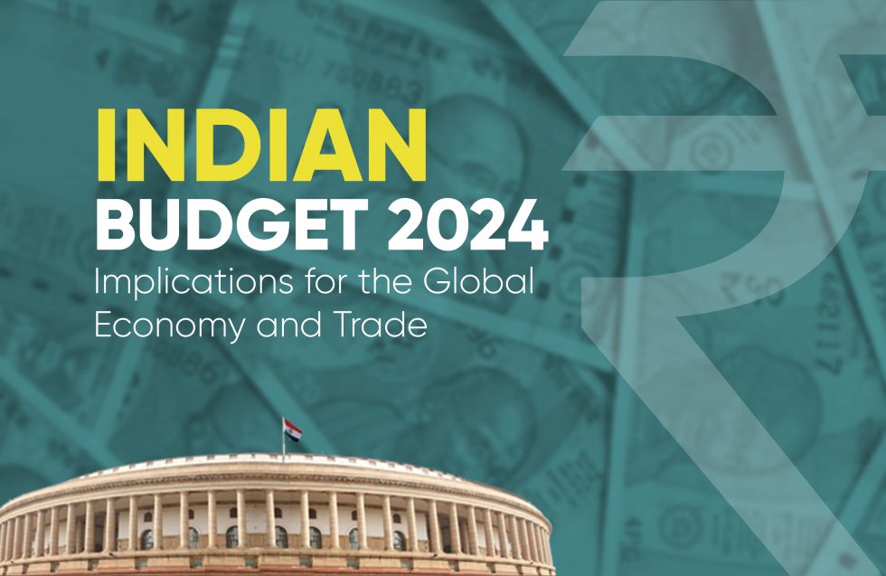 Indian Budget 2024: Implications for the Global Economy and Trade - Our ...