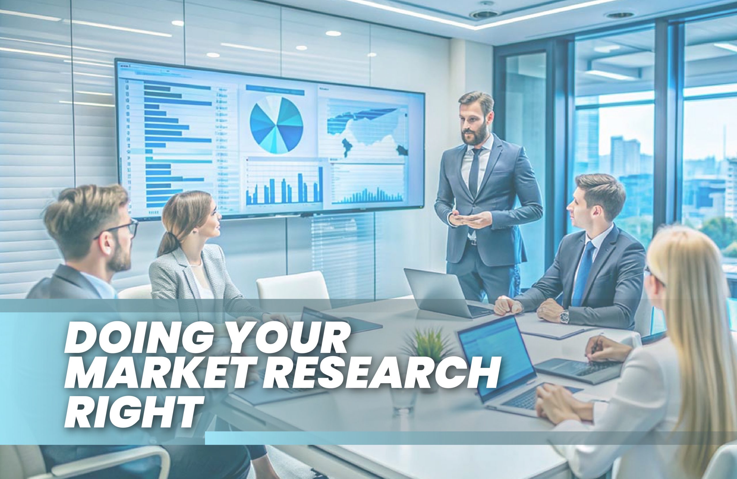 Doing Your Market Research Right - Our Business Ladder