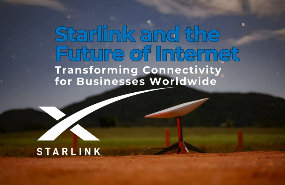 Starlink and the Future of Internet: Transforming Connectivity for ...