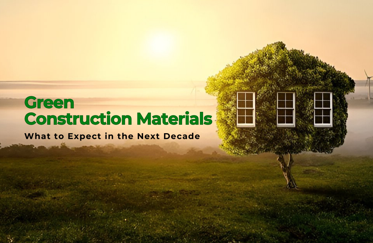 Green Construction Materials Market Trends: What to Expect in the Next ...